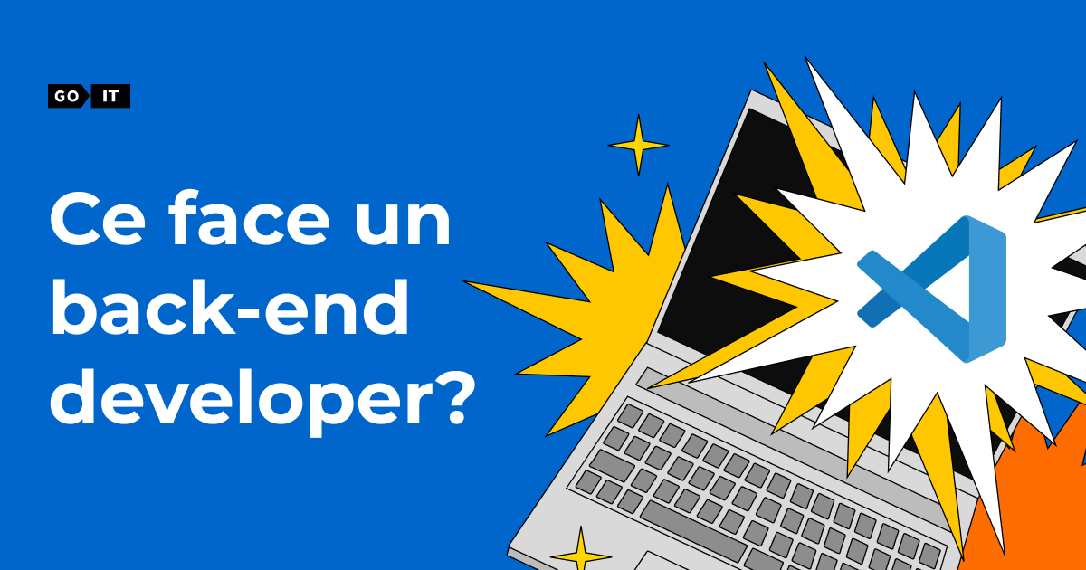 Back-End Developer: Arhitectul Nevăzut al Lumii Digitale – GoIT Global