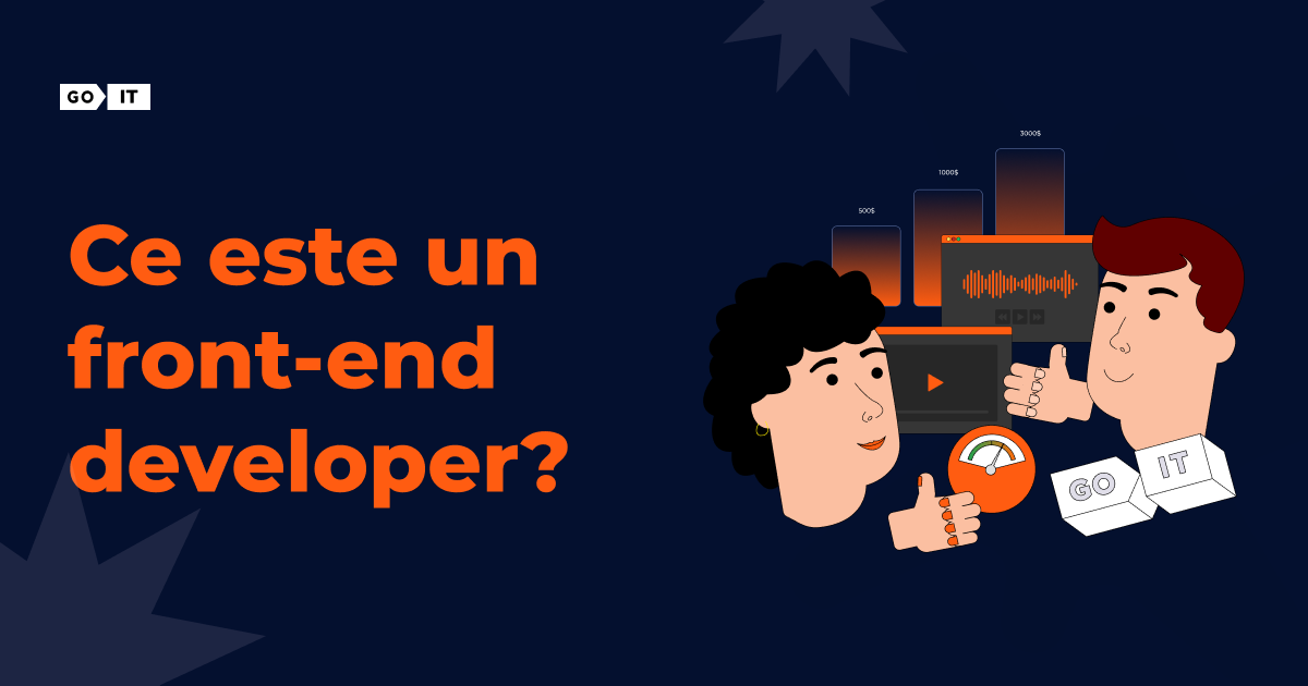Ce este și cu ce se ocupă un front-end developer? – GoIT Global